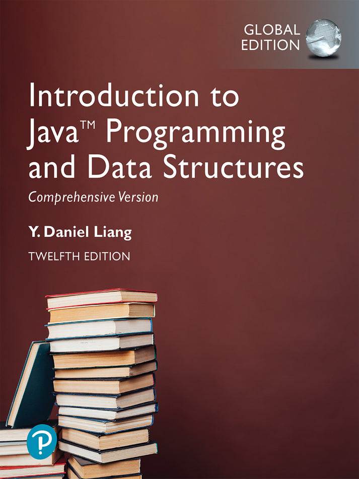 Introduction to Java Programming and Data Structures, Comprehensive Ve